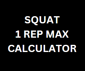 Squat One Rep Max Calculator - GainzTracker